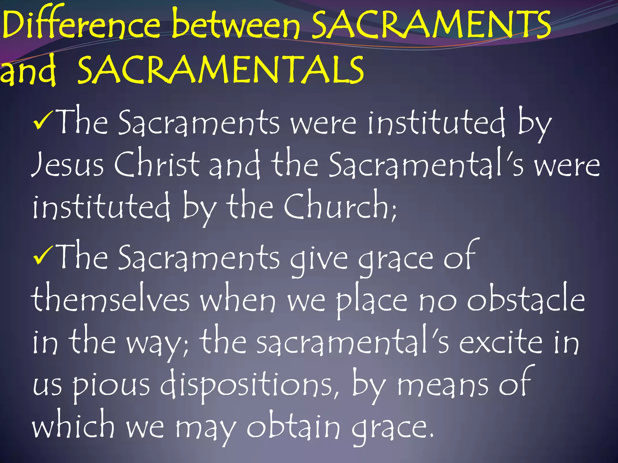 The sacraments | PPTX