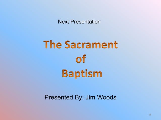 The Sacraments Of Initiation | PPTX