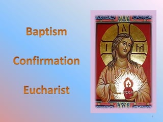 The Sacraments Of Initiation | PPTX