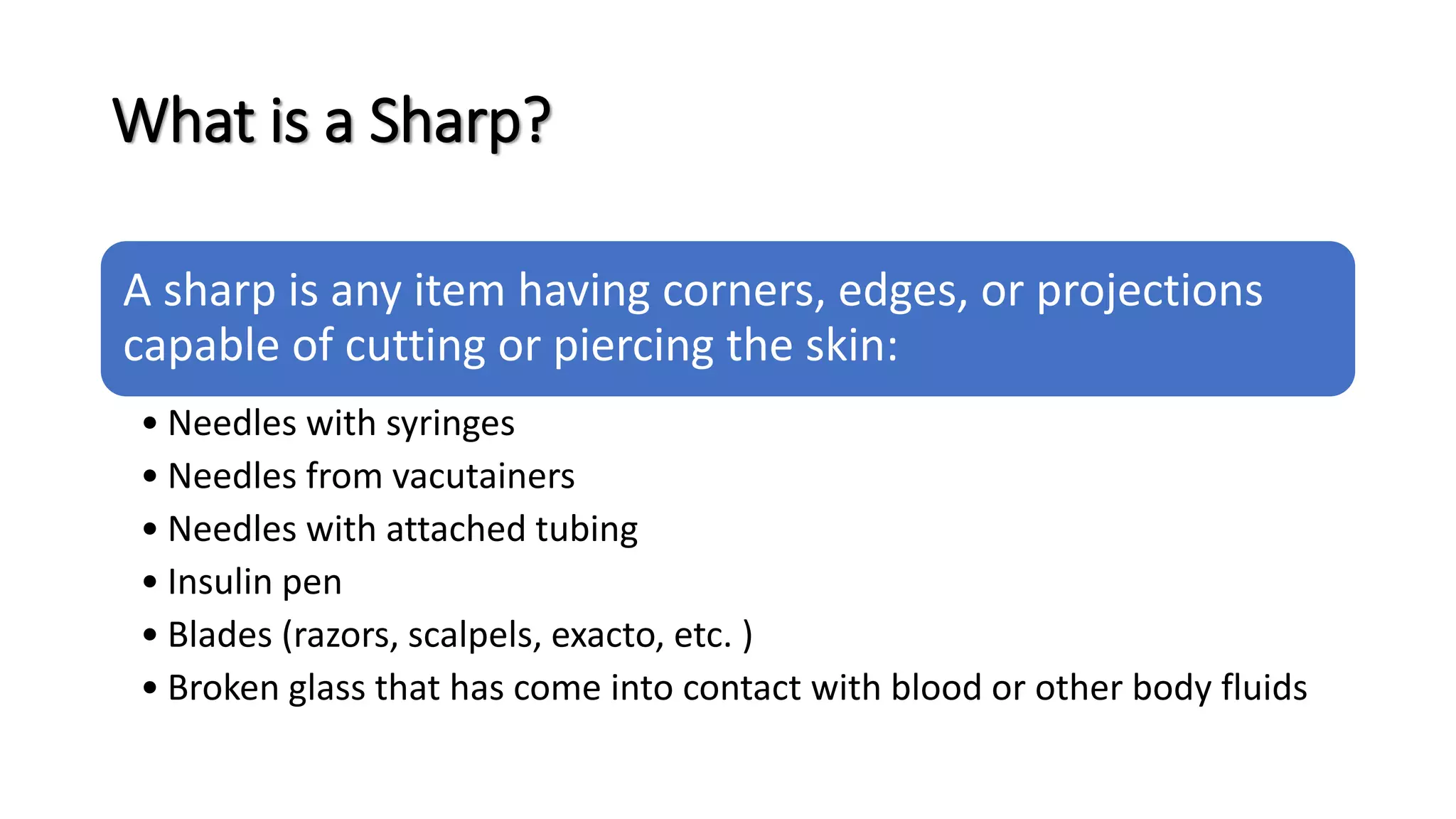 The Safe Handling and Disposal of Sharps.pptx