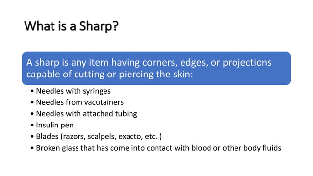The Safe Handling and Disposal of Sharps.pptx