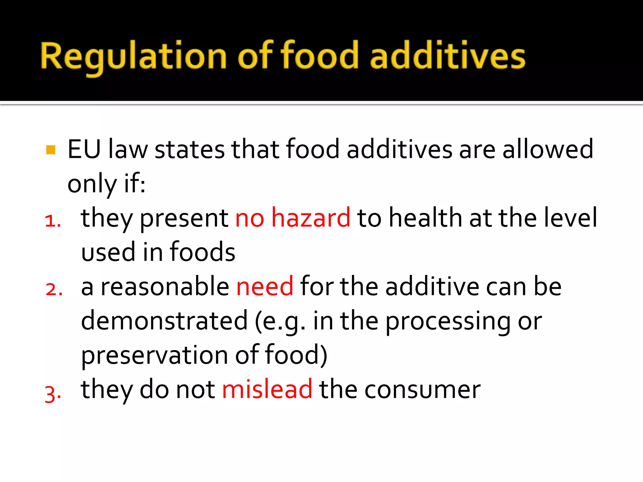 The safety aspects of food additives | PPTX