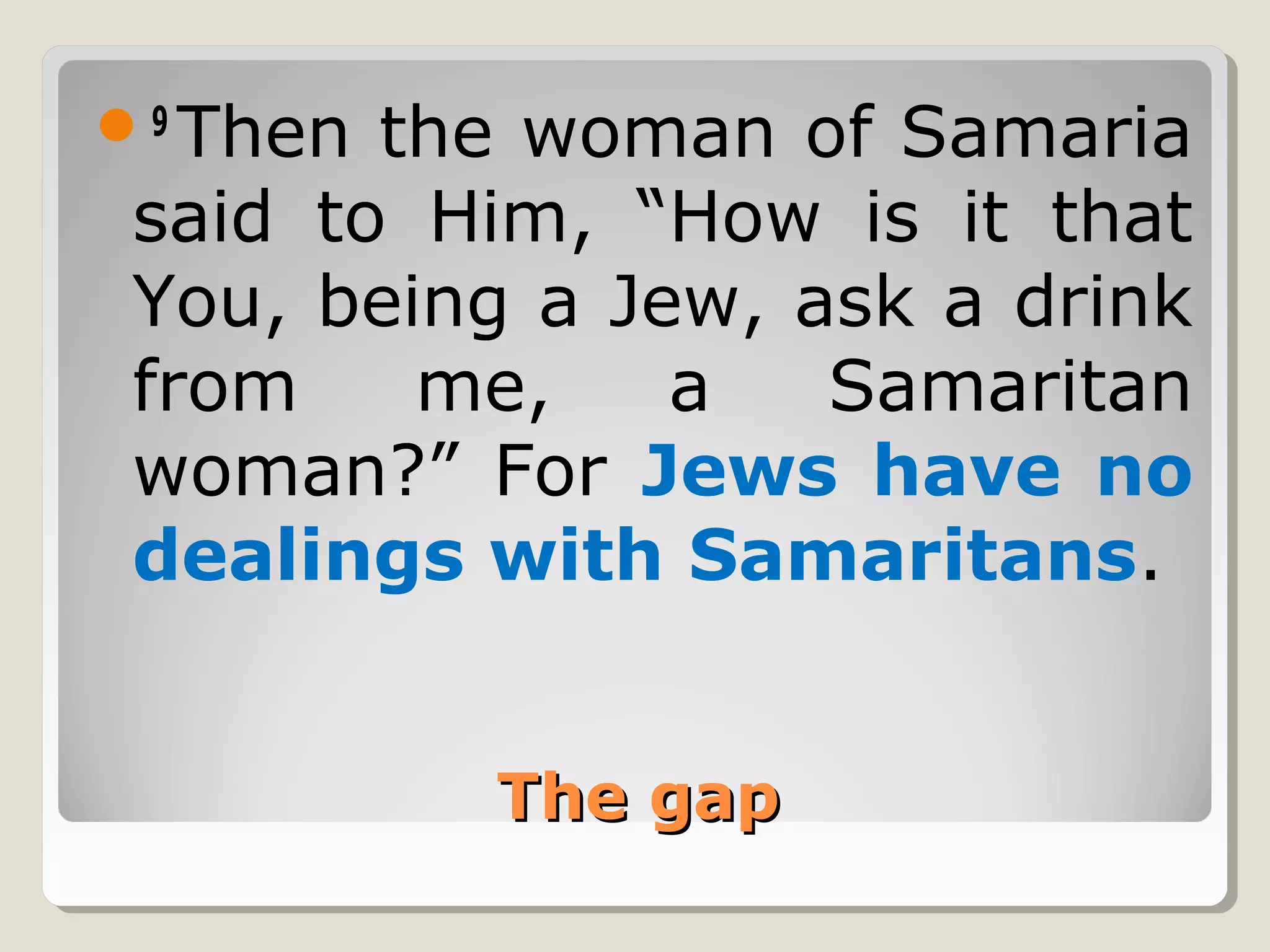 The samaritan woman | PPT
