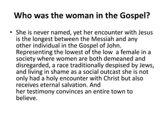 The_Samaritan_Woman_CLE-10_FREEDOM_LESSON.pptx