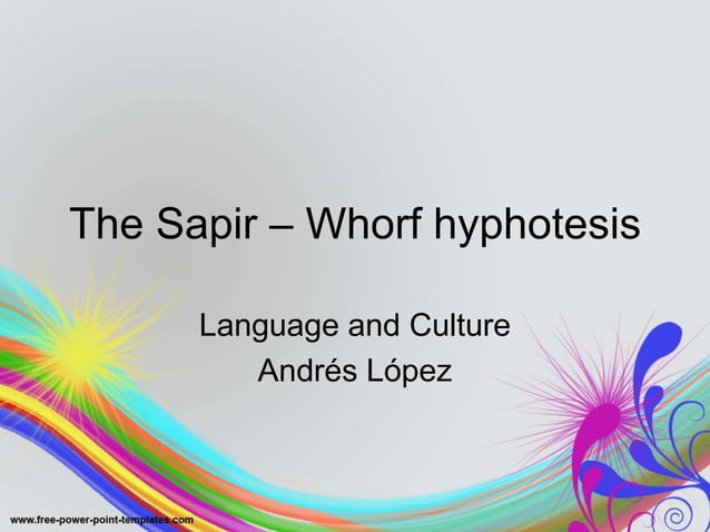 The sapir whrof | PPTX