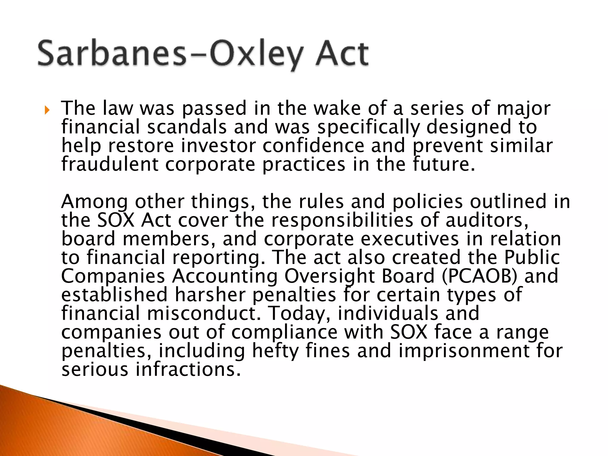 The Sarbanes-Oxley Act, Briefly Explained | PPTX