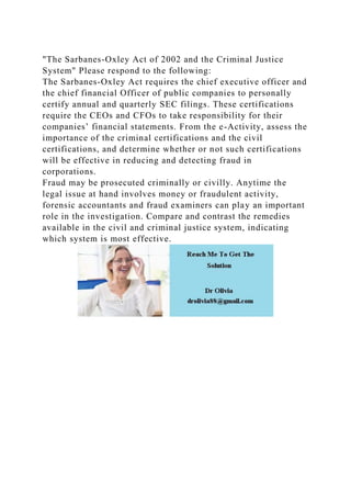 The Sarbanes-Oxley Act of 2002 and the Criminal Justice System Ple.docx