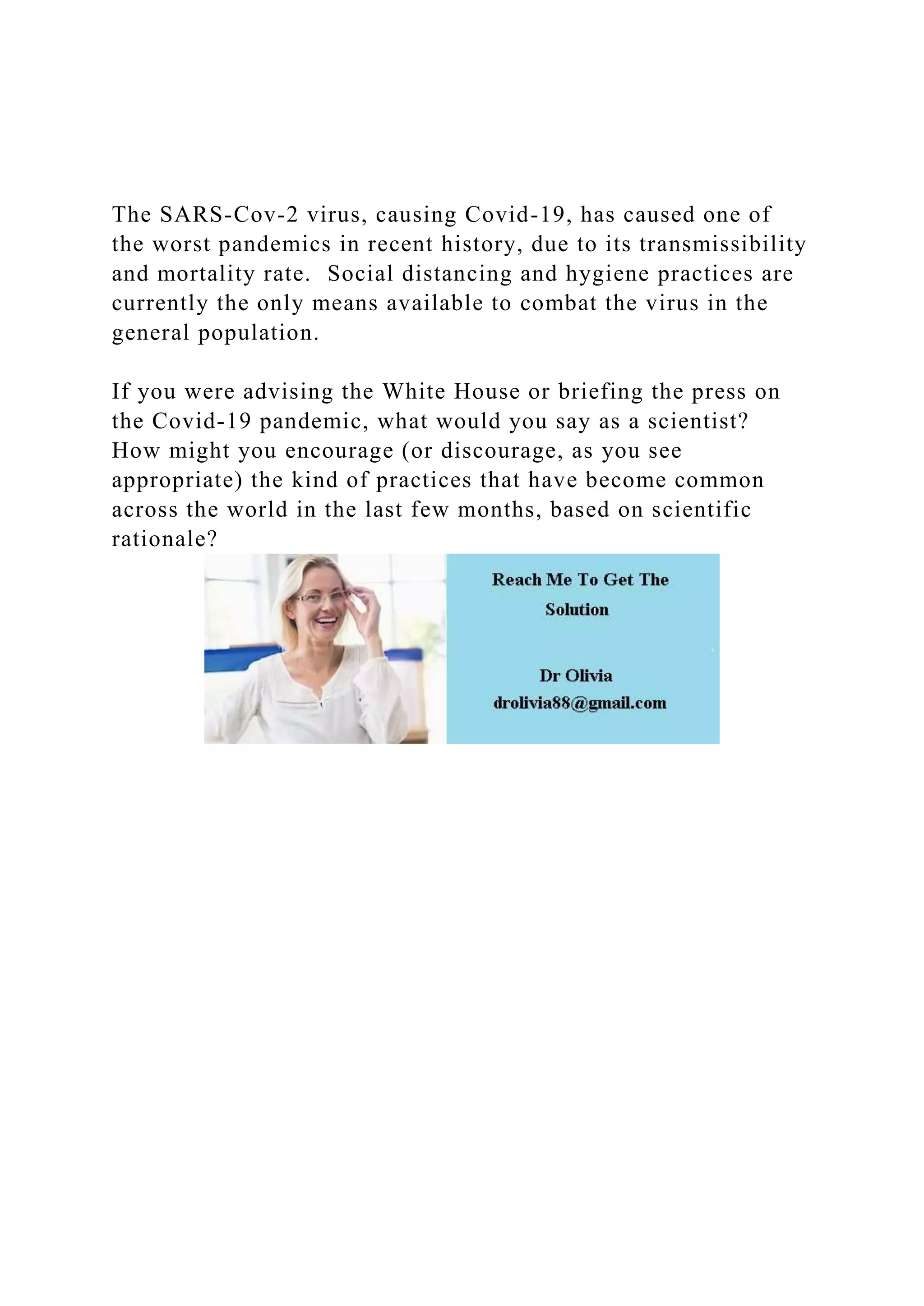 The SARS-Cov-2 virus, causing Covid-19, has caused one of the wo.docx