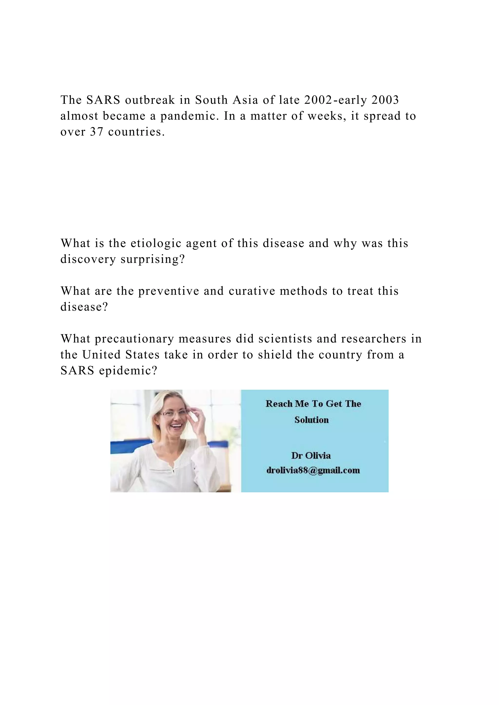 The SARS outbreak in South Asia of late 2002-early 2003 almost bec.docx