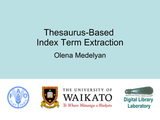 Thesaurus based Index Term Extraction | PPT | Free Download