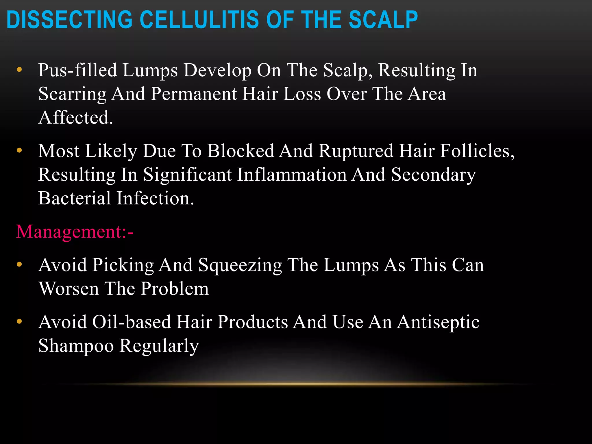 The scalp, hair & its applied anatomy | PPTX