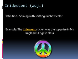 Iridescent Definition