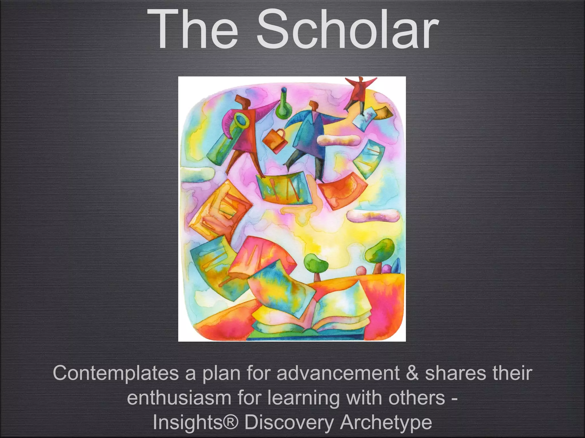 The Scholar Archetype | PPT | Education