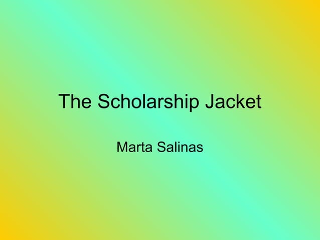 The scholarship jacket | PPT