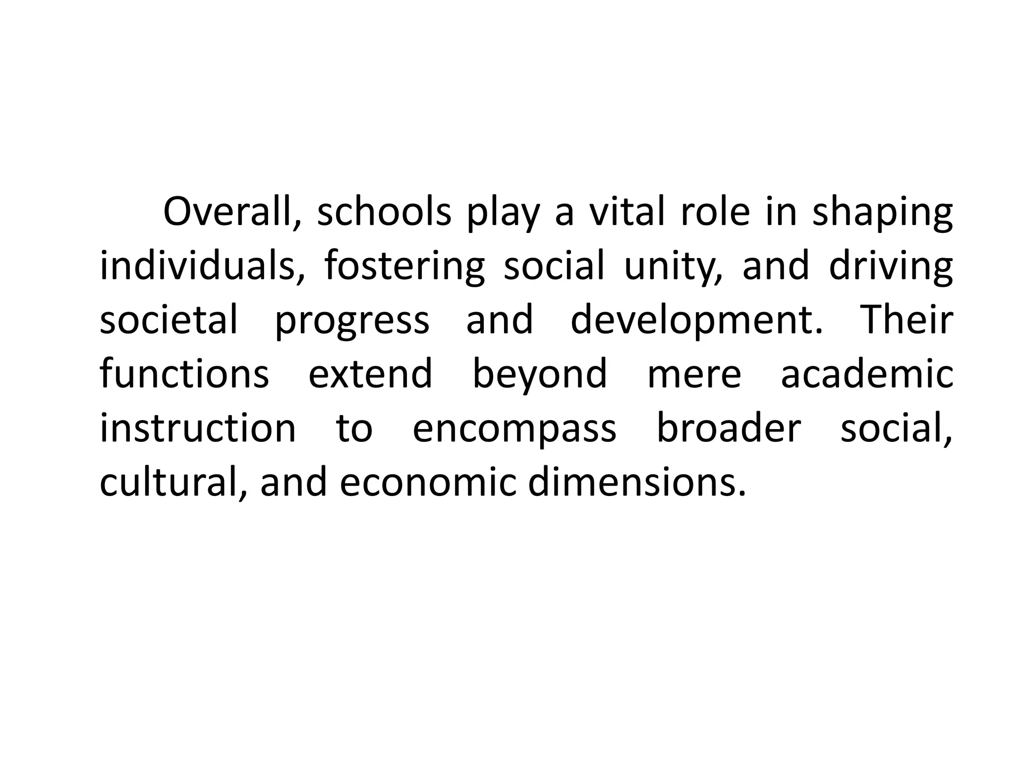 The school - Its Functions and Relationship with Society.pptx