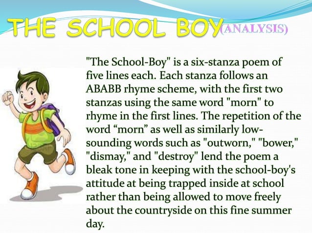 The school boy (poem) | PPTX | Poetry | Books and Literature