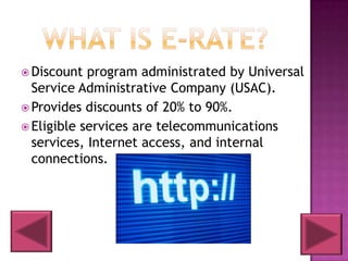 The Schools and Libraries Program: E-Rate | PPTX