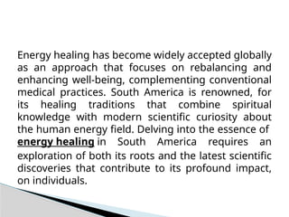 The Science and Spirit Behind Energy Healing Principles in South ...
