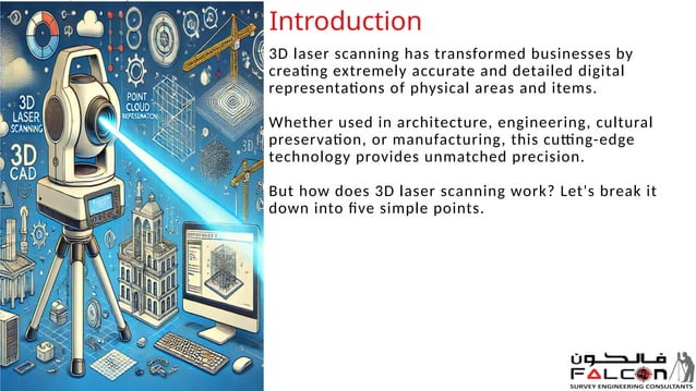 THE SCIENCE BEHIND 3D LASER SCANNING: HOW DOES IT WORK? | PPT