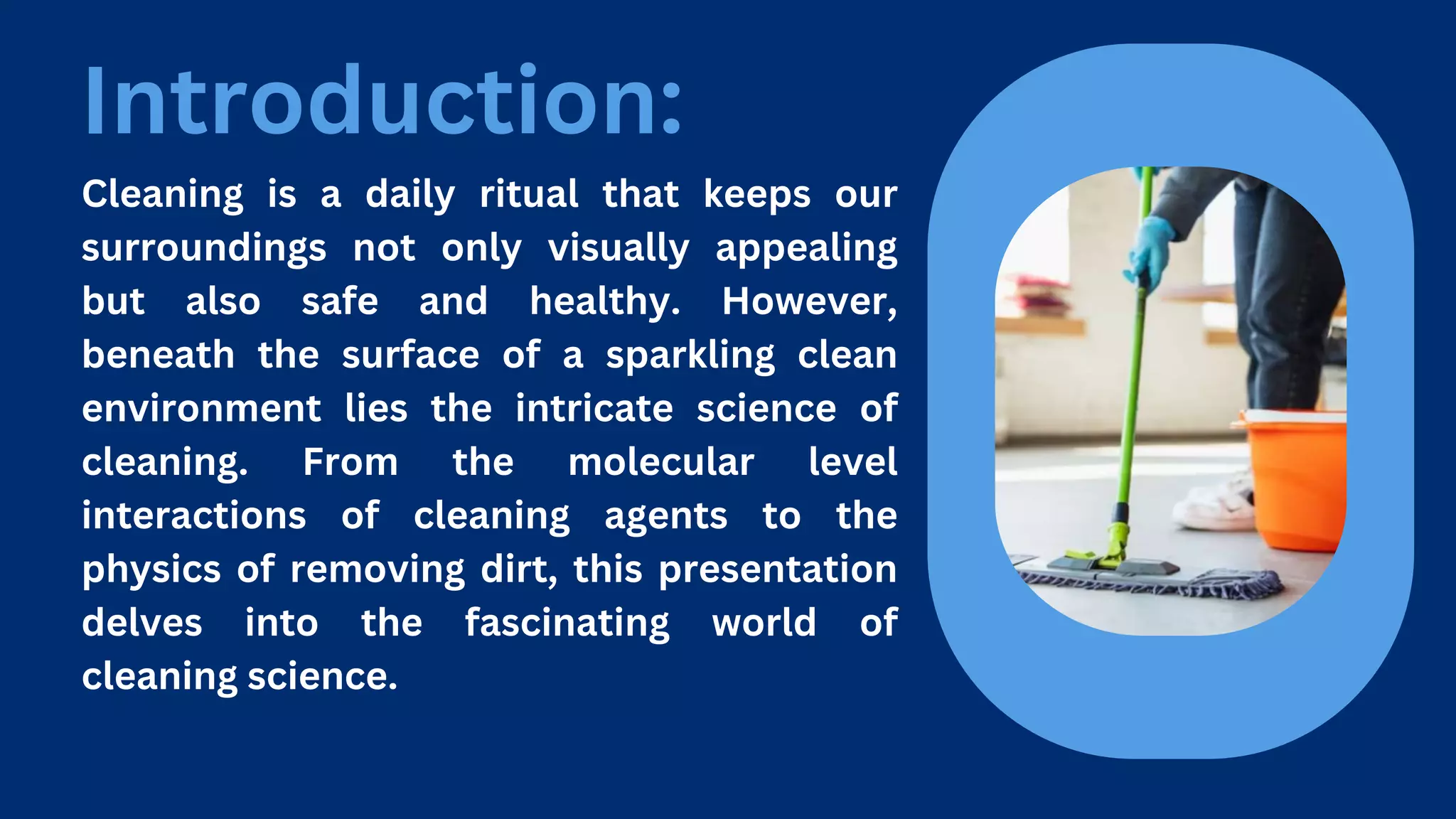 The Science Behind Cleanliness: Unveiling the Magic of Cleaning | PPTX