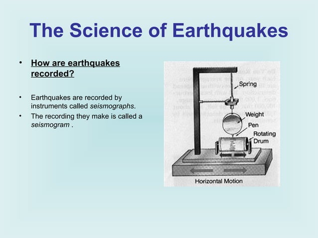 The Science Of Earthquakes | PPT | Geology | Science