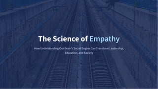The Science of Empathy: How Our Brains Drive Connection | PDF