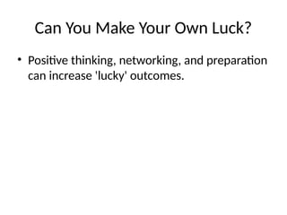 The_Sciencehggshshs_of_Everyday_Luck.pptx