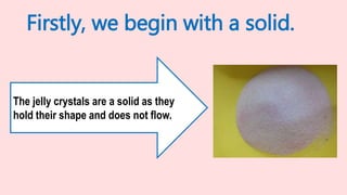 The science of jelly | PPTX