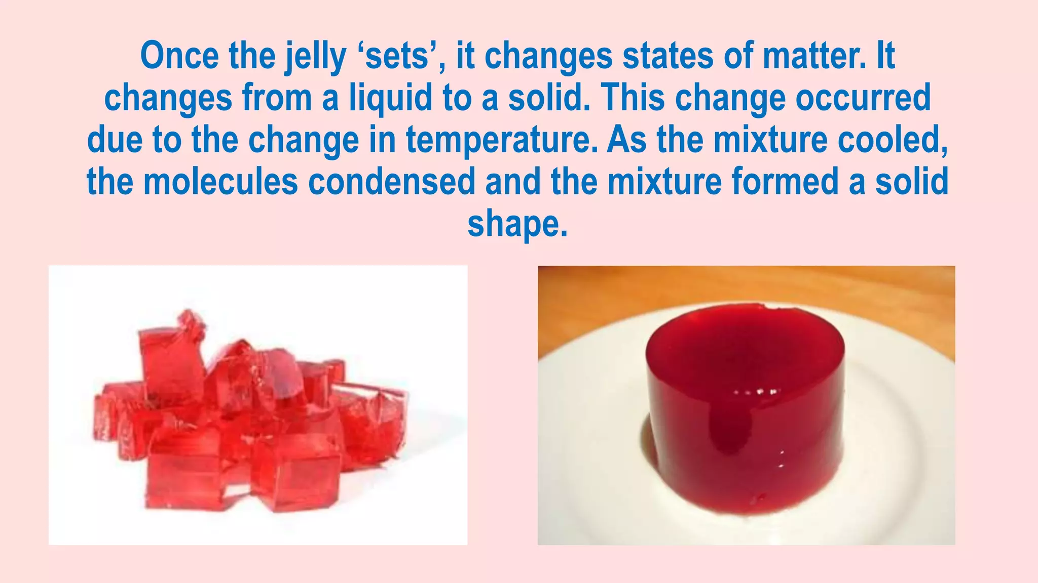 The science of jelly | PPTX