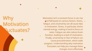The Science of Motivation - Marta Loveguard | PPTX
