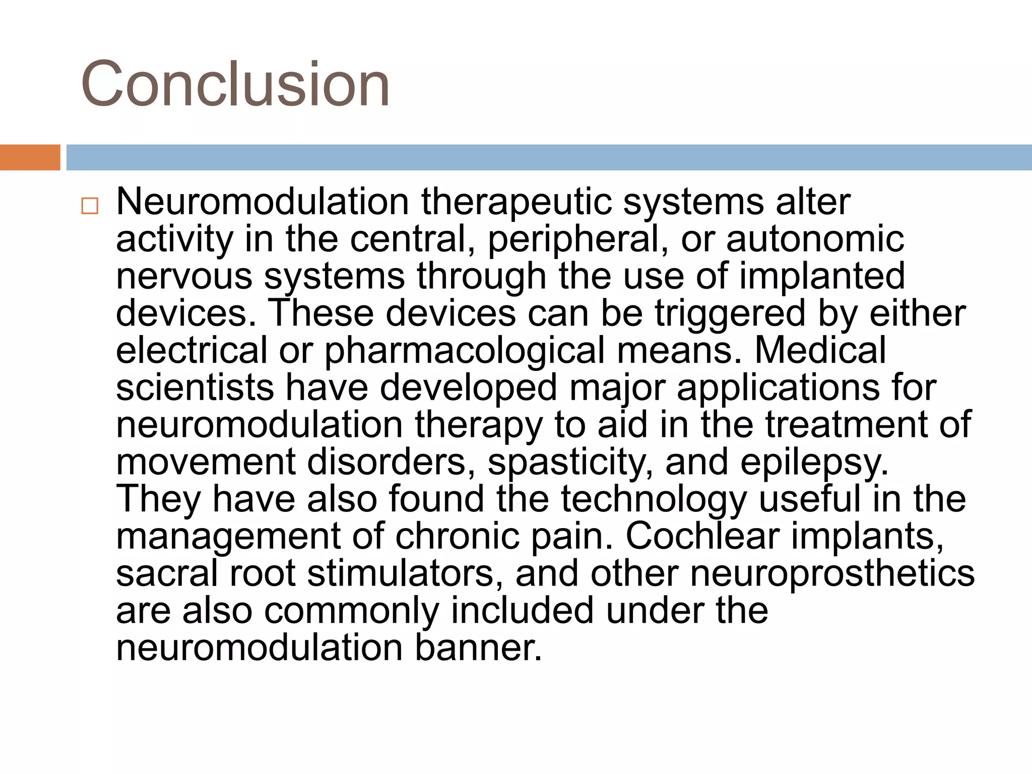 The Science of Neuromodulation and Neuromodulation Therapies | PPTX