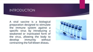 The science of Viral Vaccines - development process, production ...