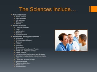 The sciences | PPTX | Physics | Science