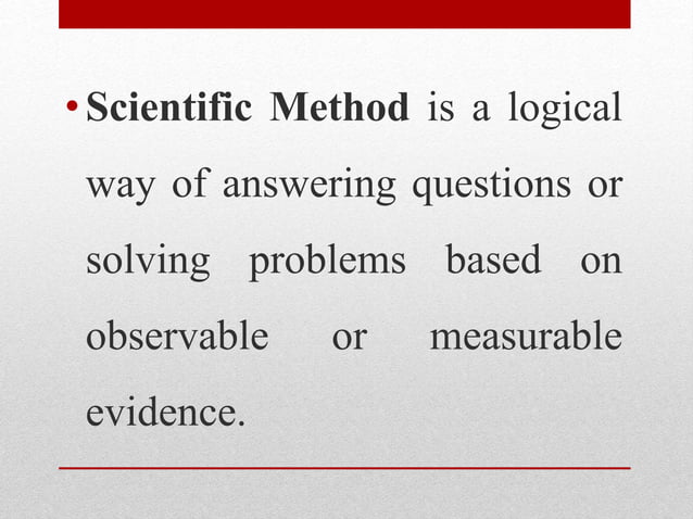 The scientific method | PPT