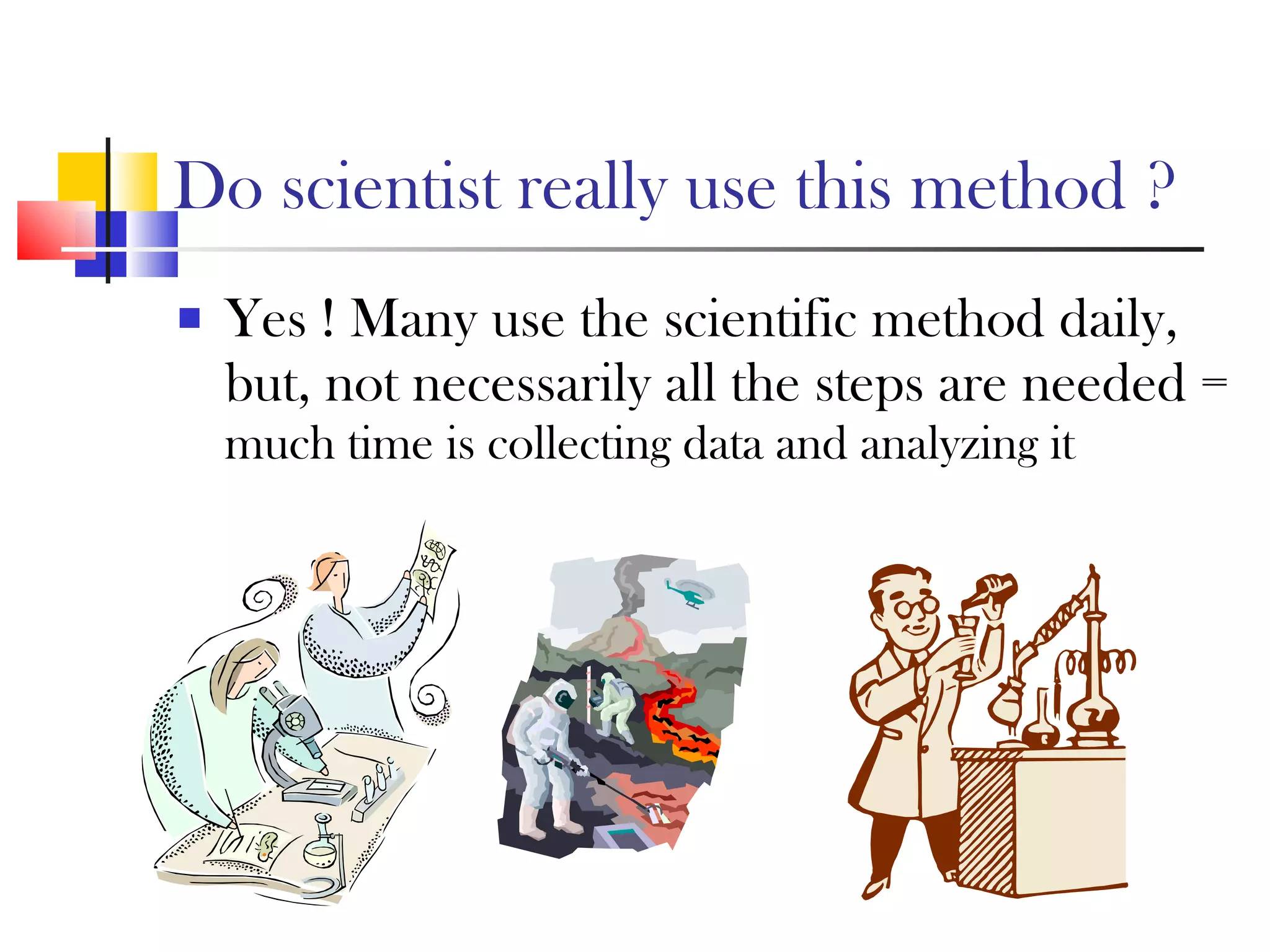 The Scientific Method 2011 acloutier copyright 2011 | PPT