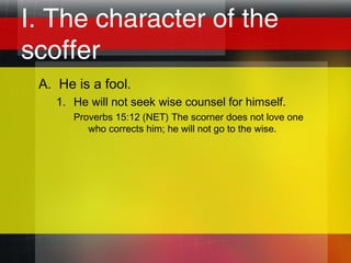 The People of Proverbs (Part 5): The Scoffer | PPT