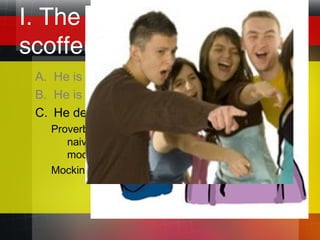 The People of Proverbs (Part 5): The Scoffer | PPT