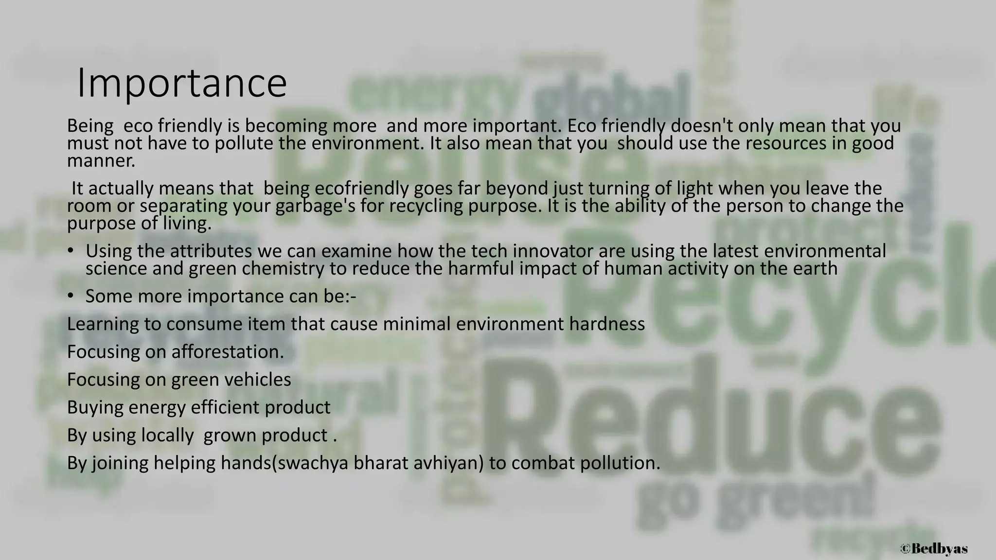 The scope and characteristics of people friendly and eco-friendly | PPTX