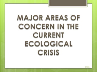 The scope of environmental problem | PPTX