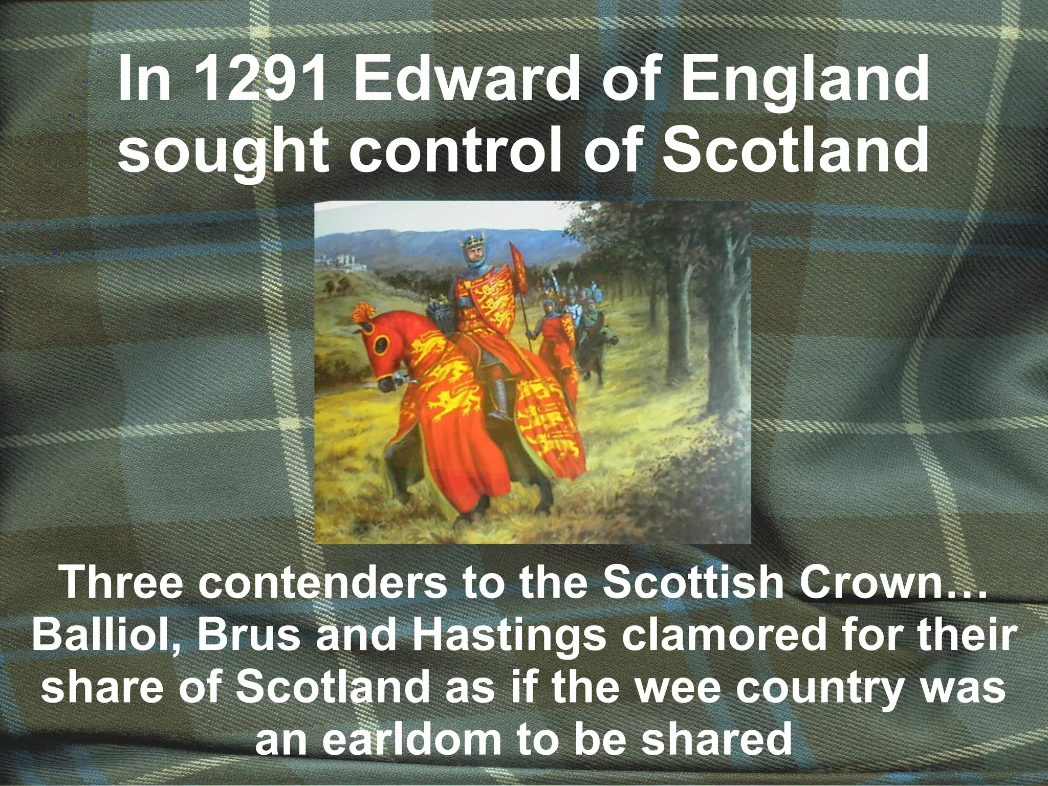 The Scottish Wars For National Independence | PPT
