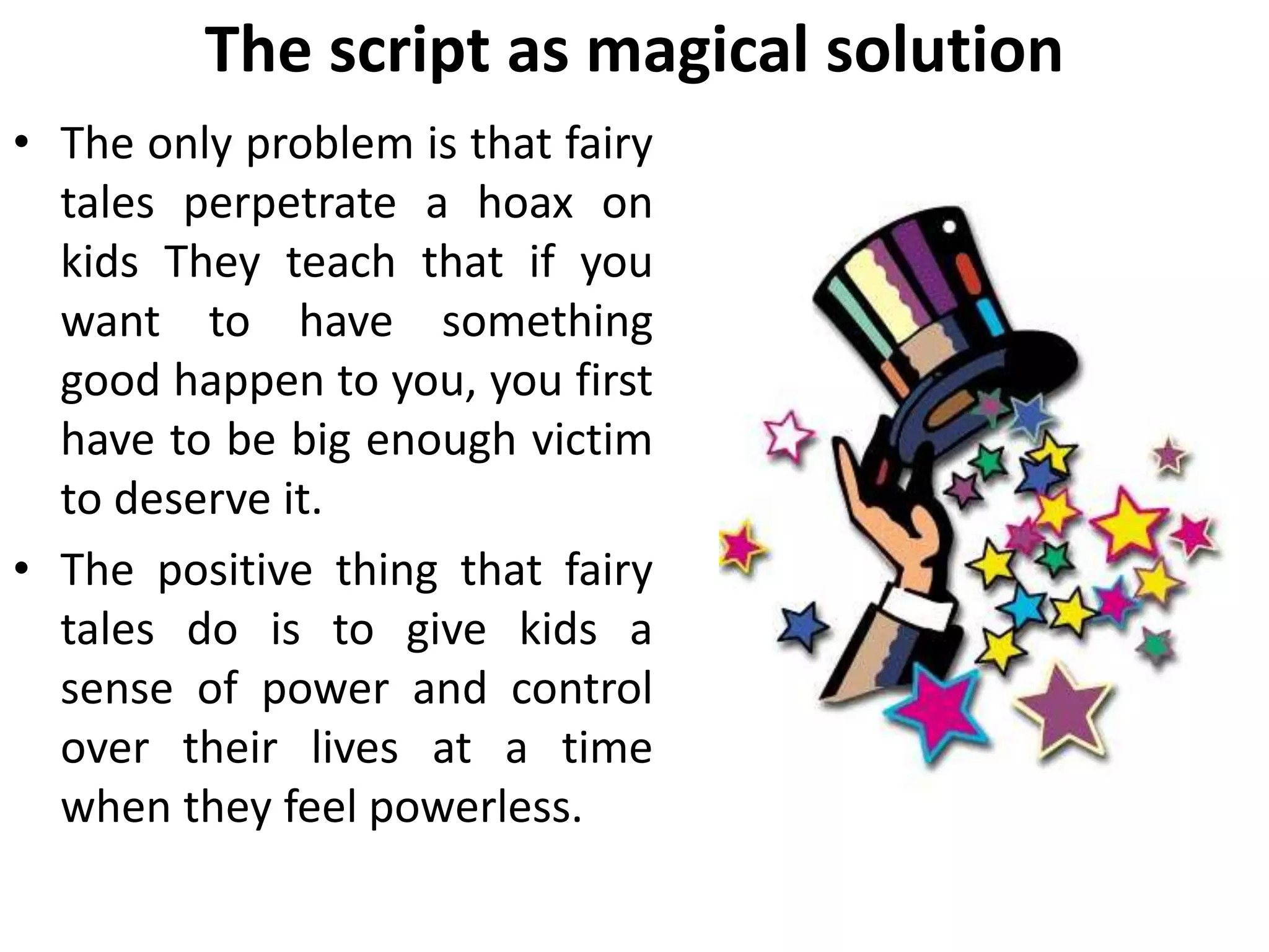 The script as magical solution | PPT