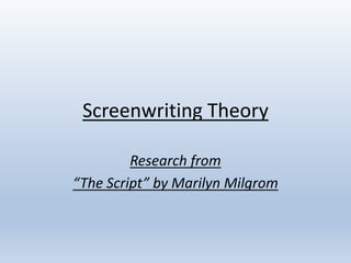 Screenwriting Theory | PPTX