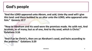 The scriptural theme of inheritance | PPTX | Christianity | Religion ...