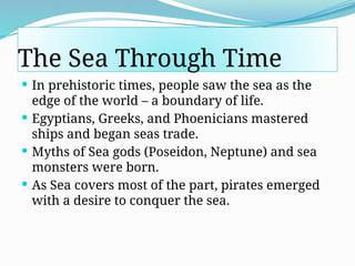 THE SEA legends and myths and adventure.pptx. | PPTX