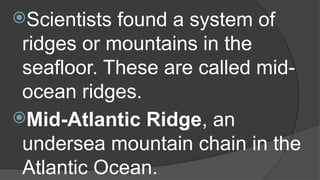 THE SEAFLOOR SPREADING.pOWERPOINT PRESENTATION | PPTX