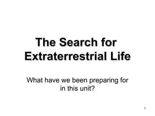 the_search_for_extraterrestrial_life.ppt