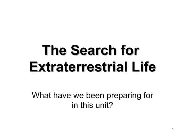 the_search_for_extraterrestrial_life.ppt