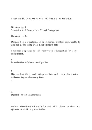 These are Dq question at least 100 words of explanationDq qu.docx | Science