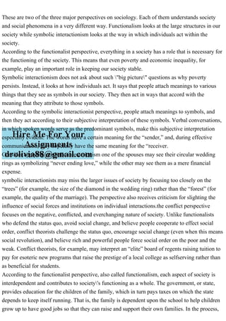 These are two of the three major perspectives on sociology. Each of .pdf