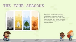 The seasons | PPTX